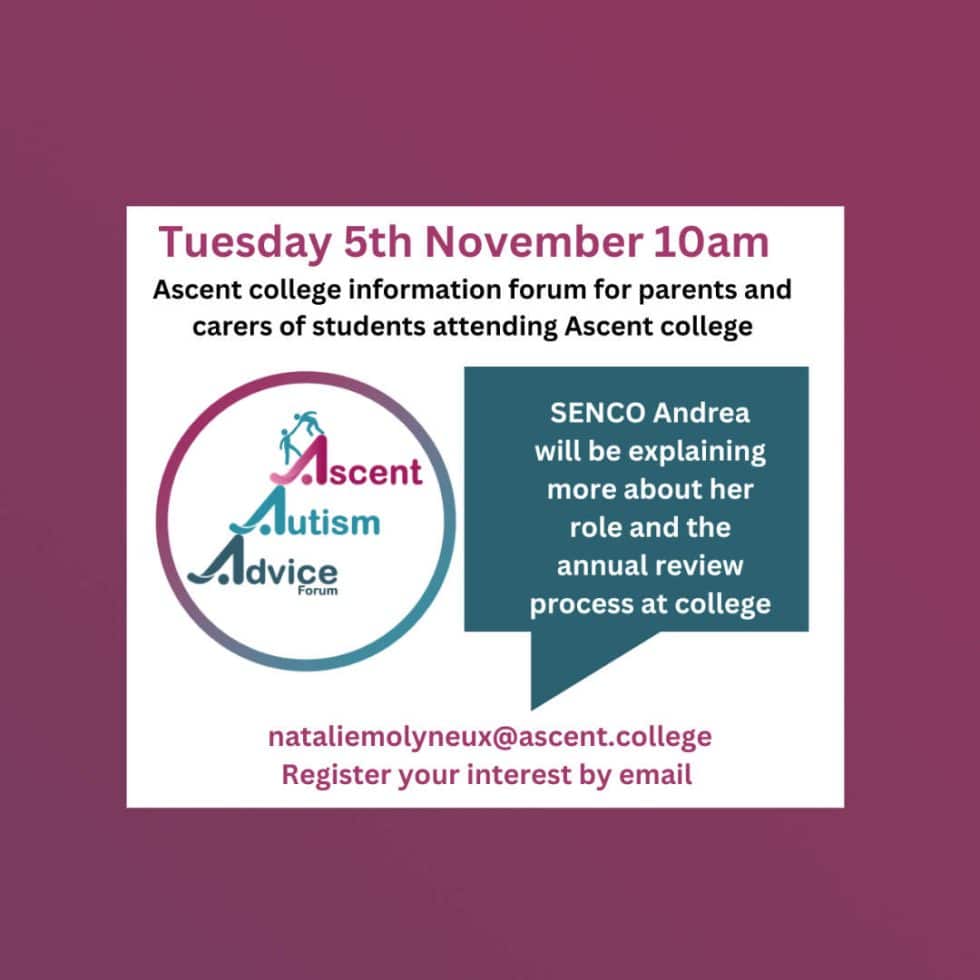 Join Our Next Ascent Autism Advice Forum – November 5th: Meet Our SENCo ...